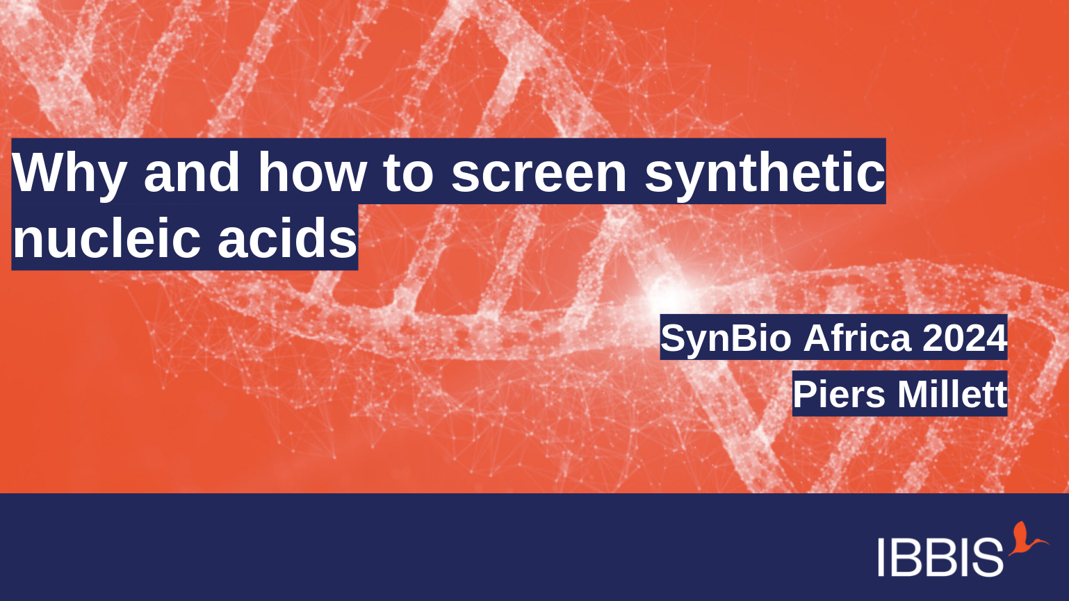 IBBIS talks nucleic acid screening at SynBioAfrica - IBBIS